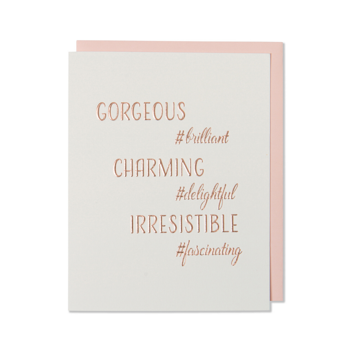 Gorgeous Charming Irresistible Card - WowWordZ
